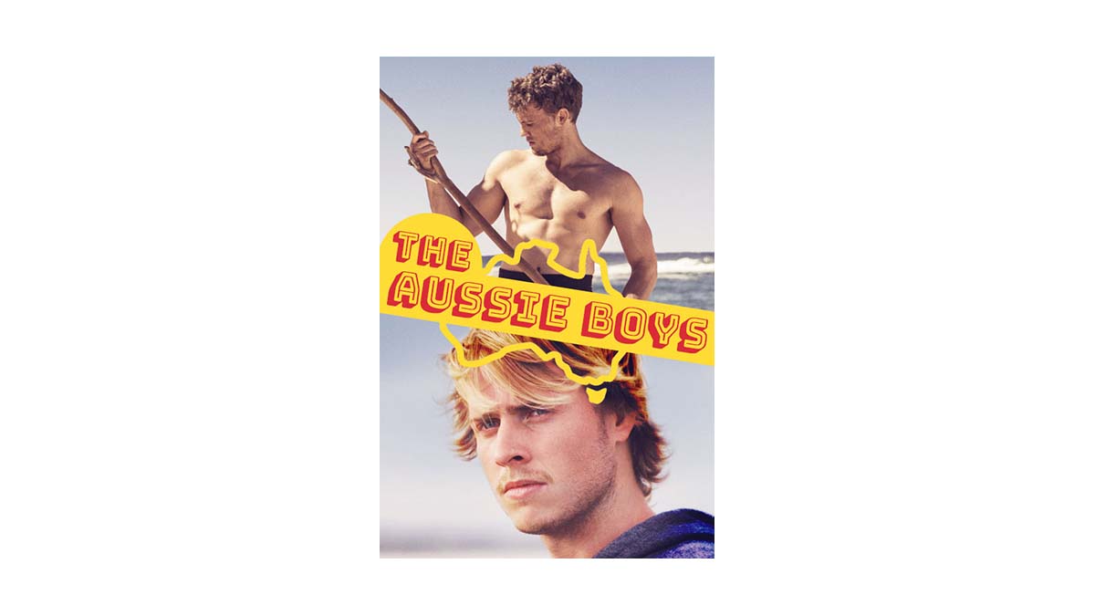 'The Aussie Boys' review - Entertainment Focus