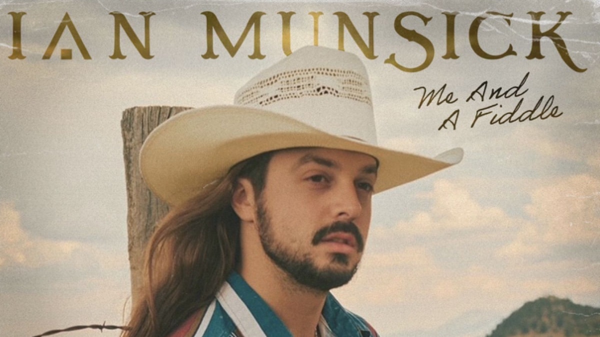 Ian Munsick releases stripped-down, 5 track EP 'Me and a Fiddle ...