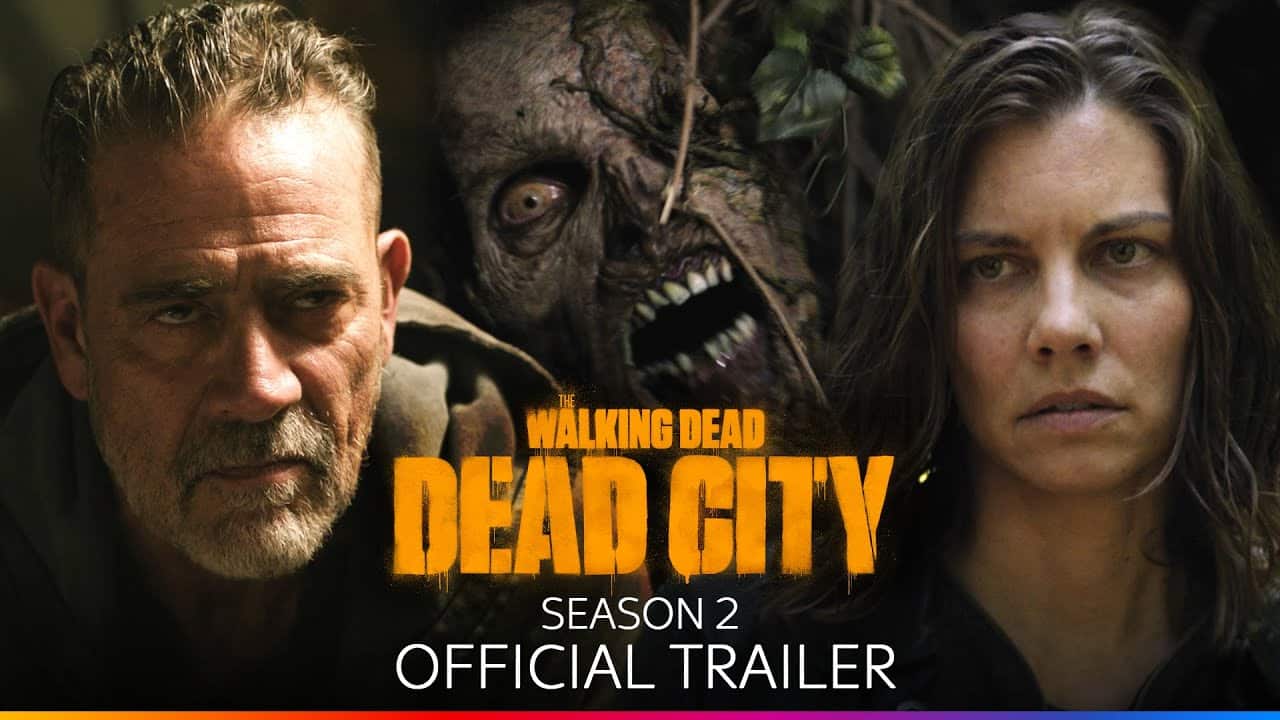'The Walking Dead: Dead City' season 2 trailer is here - watch it now ...