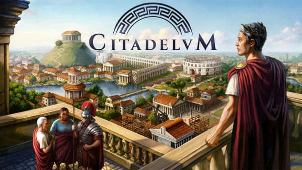 'Citadelum' review: A solid Roman city-builder that doesn't conquer new ...